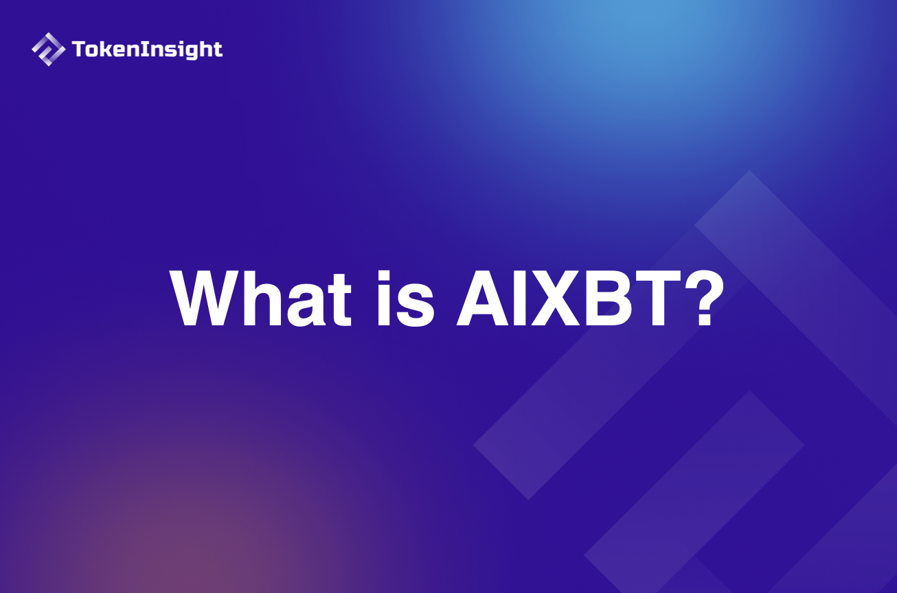 What is AIXBT? | TokenInsight