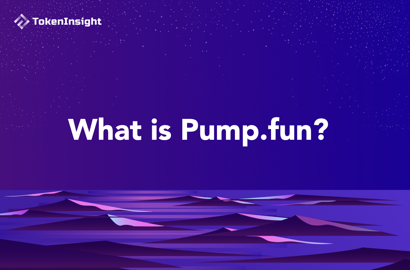 What is Pump.fun? The One-Click Memecoin Launching Platform on Solana ...