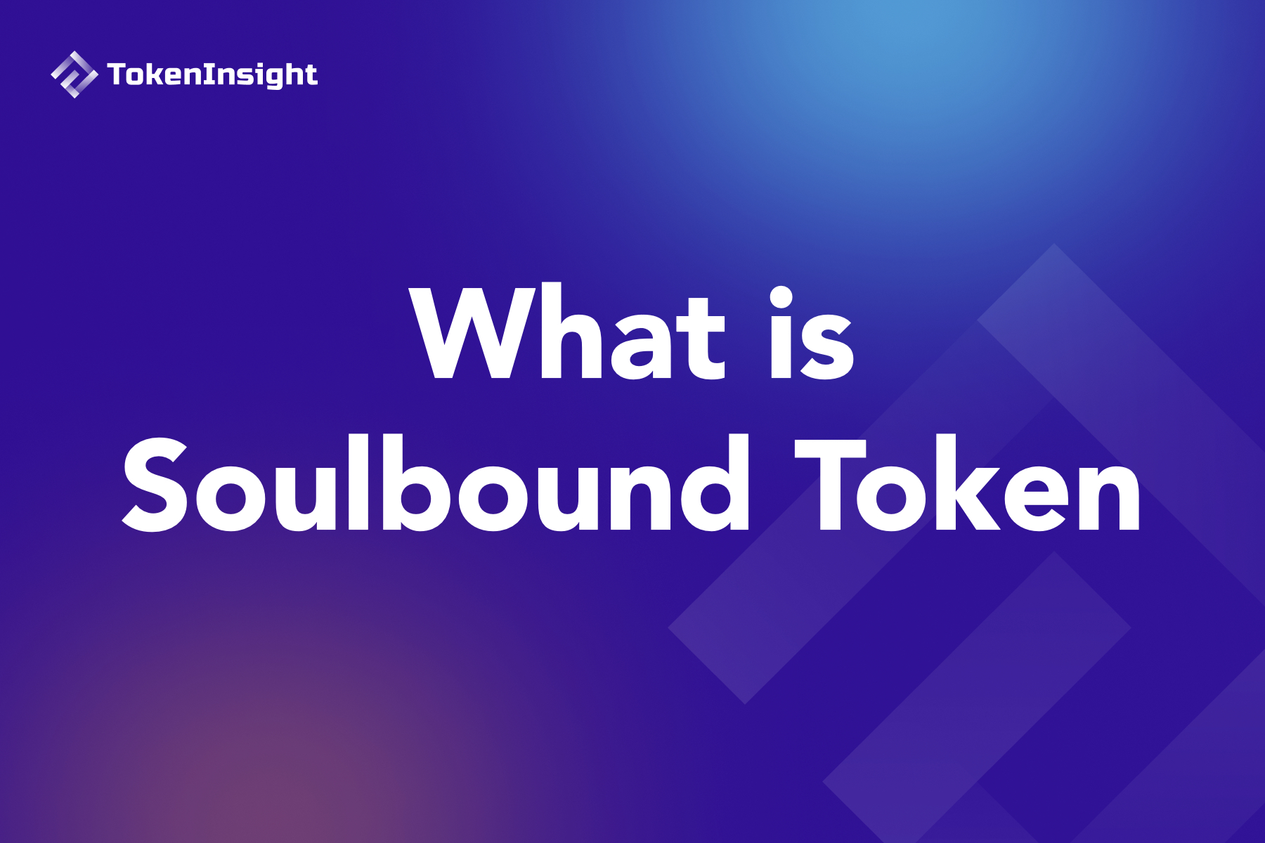 What is Soulbound Token | TokenInsight