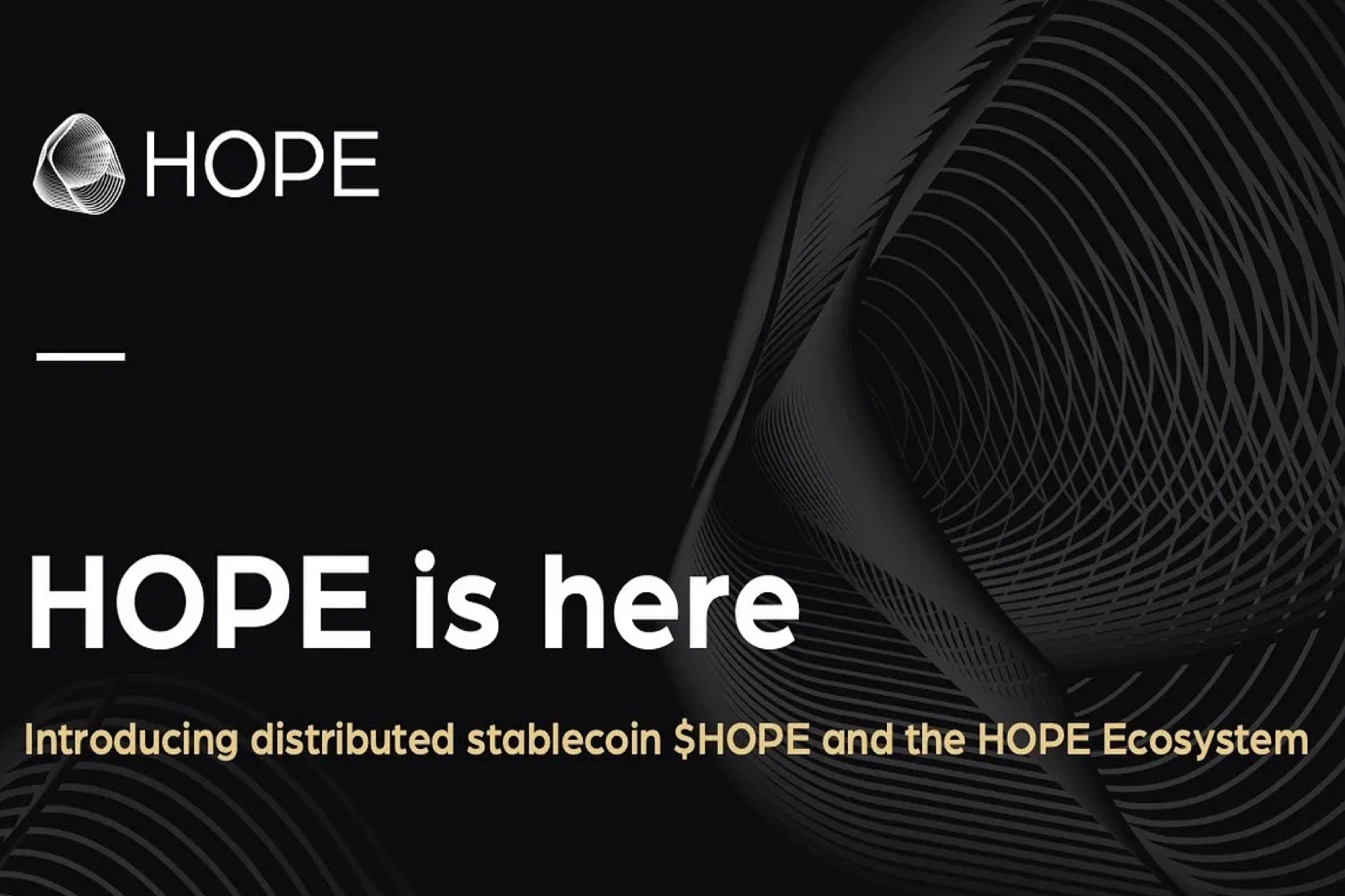 Former Babel Finance Founder Announces Launch of Distributed Stablecoin $HOPE and HOPE Ecosystem ...