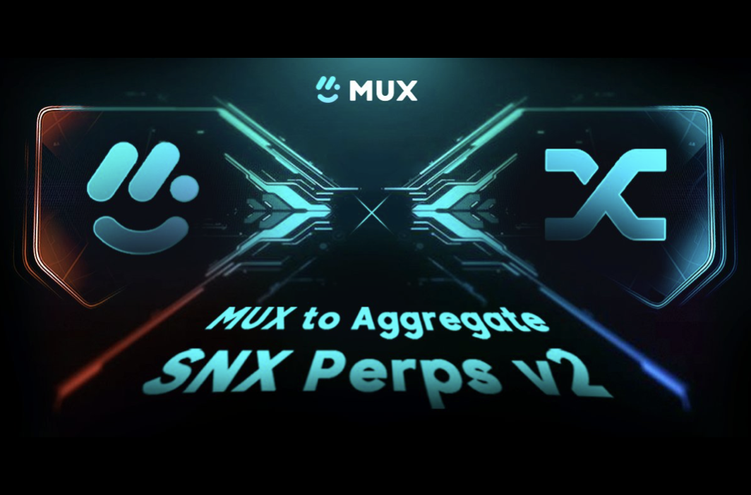 MUX Protocol will Aggregate with Synthetix on Optimism | TokenInsight