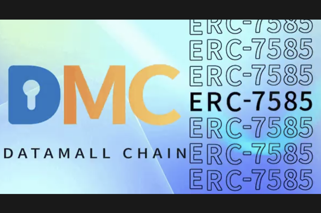 Datamall Chain's ERC-7585 Proposal Approved, Enhancing Ethereum ...