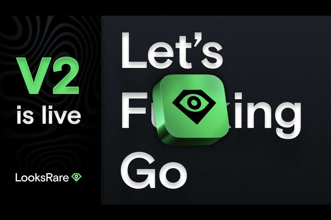 LooksRare Launches V2 of NFT Marketplace with Slashed Fees and Improved Features | TokenInsight