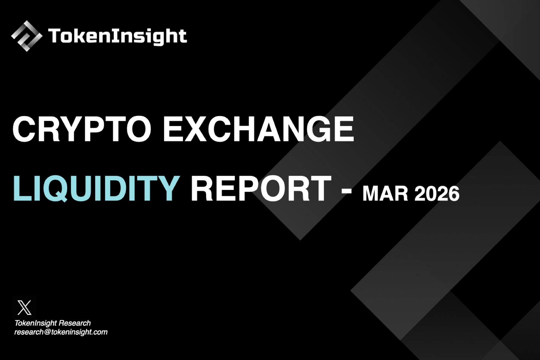 CRYPTO EXCHANGE LIQUIDITY REPORT - MAR 2026 | TokenInsight